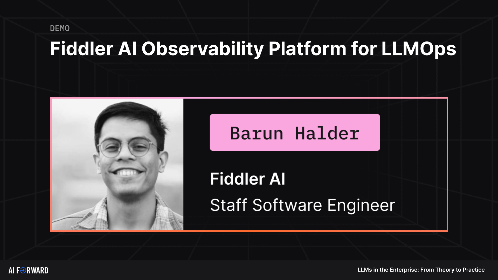 Fiddler AI Observability Platform for LLMOps - AI Forward | Fiddler AI